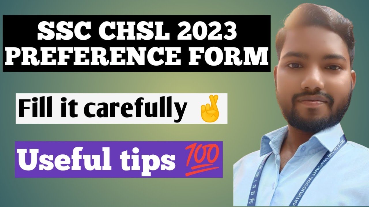 SSC CHSL 2023 ! PREFERENCE FORM OUT ! Fill it carefully 🤞 #ssc #chsl # ...