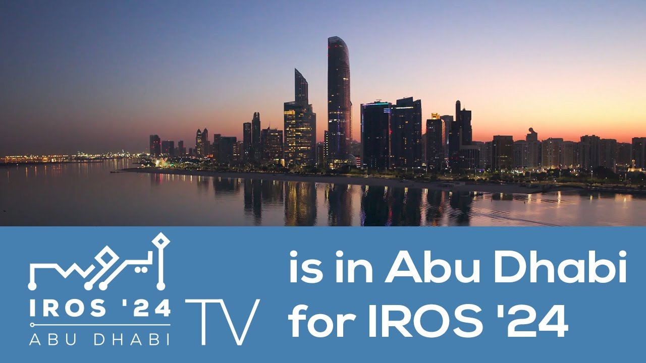 IROS TV is in Abu Dhabi for IROS '24 - YouTube