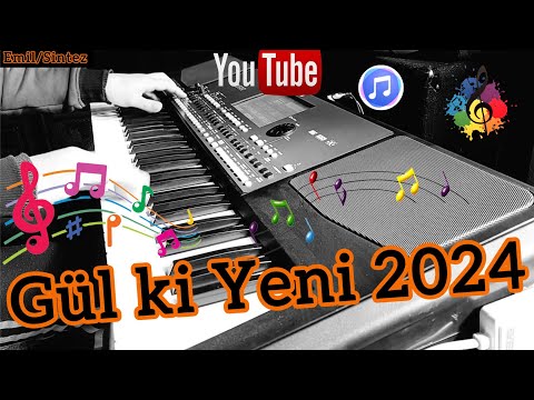 Gül Ki Yeni 2024 - (Emil Sintezator Yenilikler) Korg Pa600 QT Offical Video