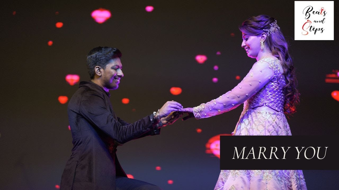 Marry You | Engagement in Dance Performance | Wedding Sangeet ...
