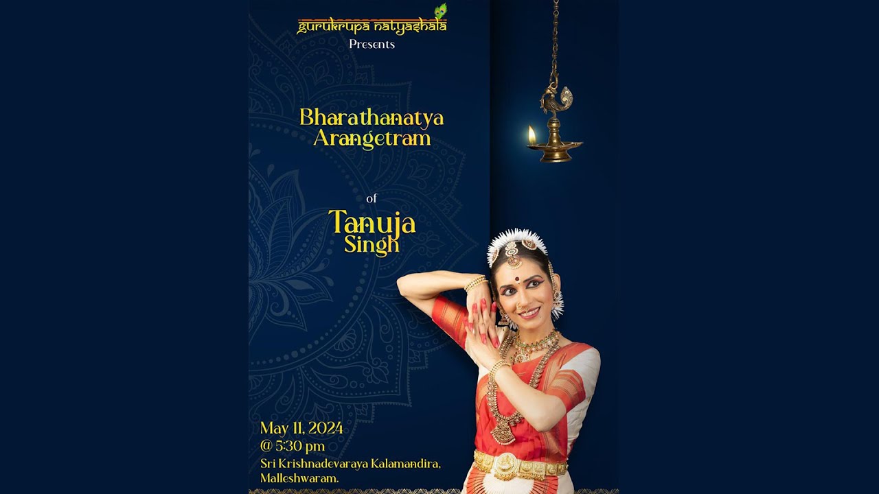 Bharathanatya Arangetram of Tanuja Singh - YouTube