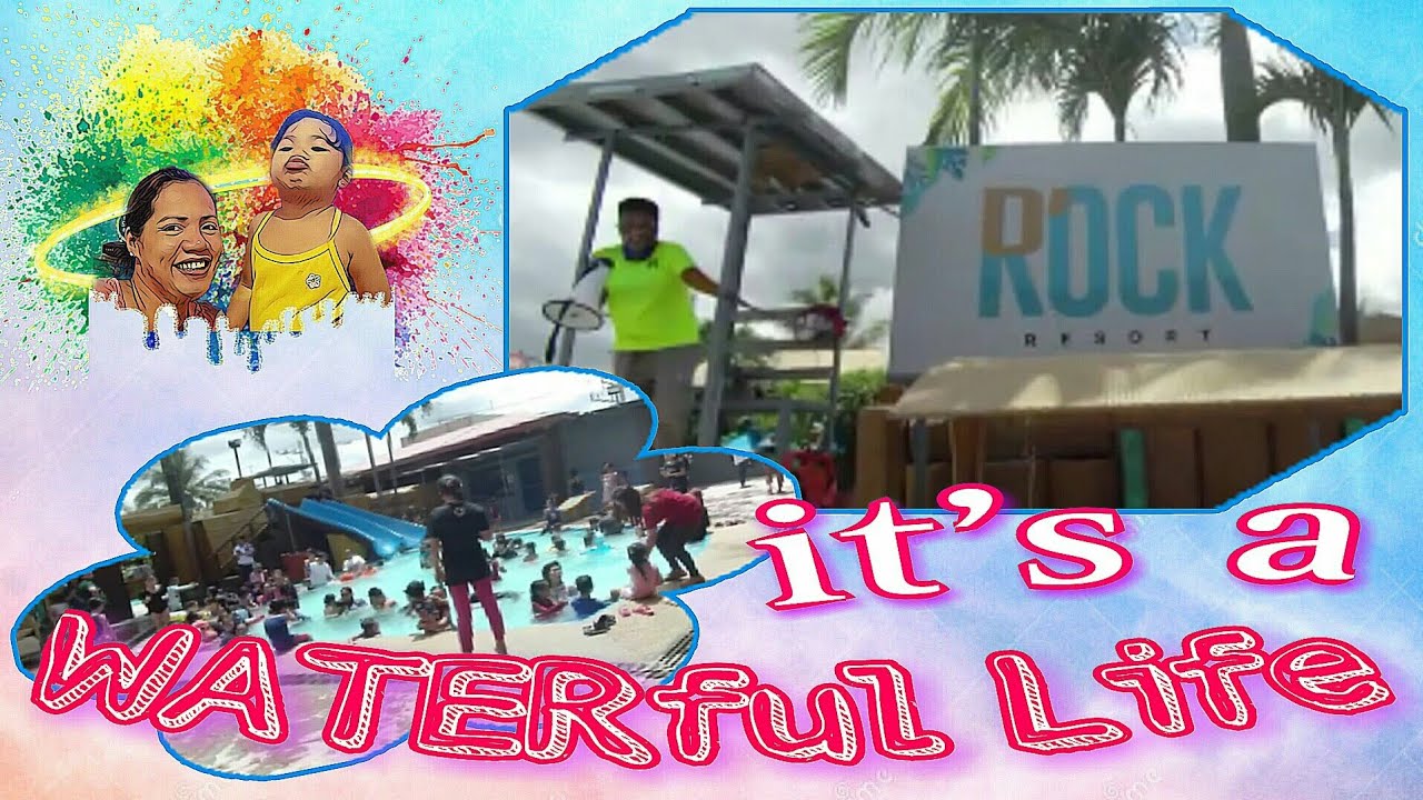 it's a WATERful life || D Rock Resort 05062023 - YouTube