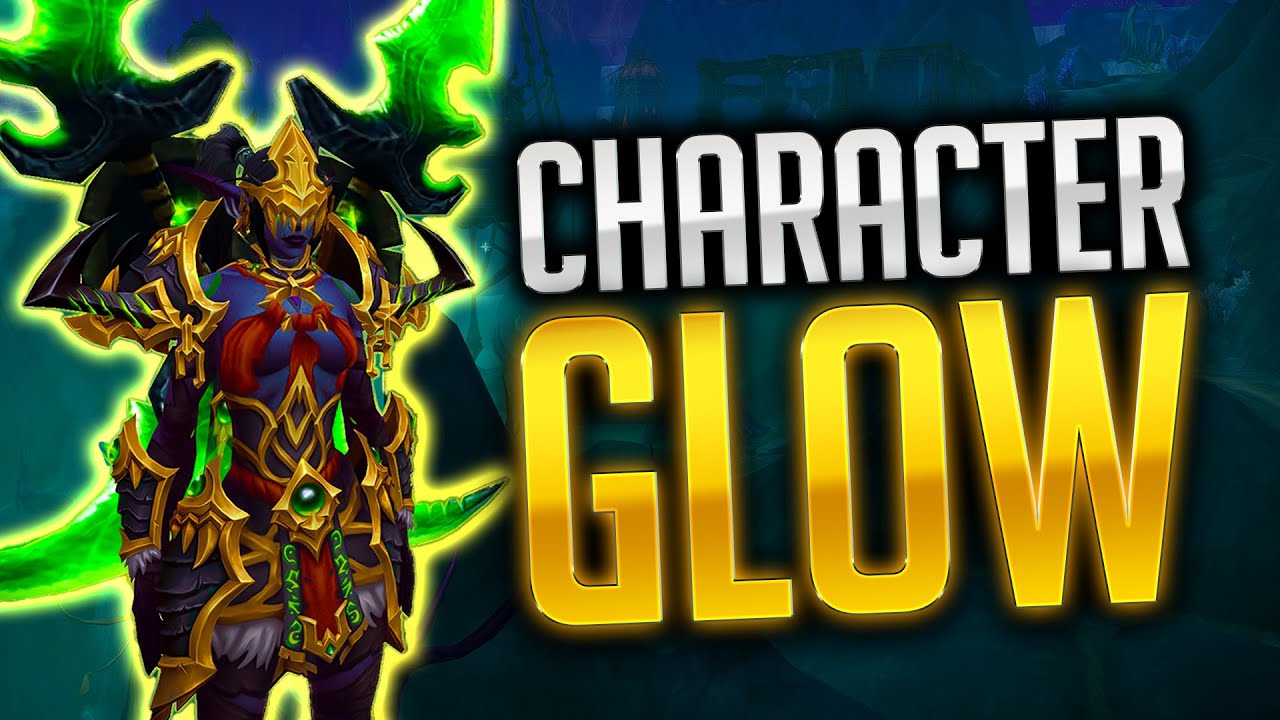 How to Make Your Character GLOW (No Addons, No Weakauras) - YouTube