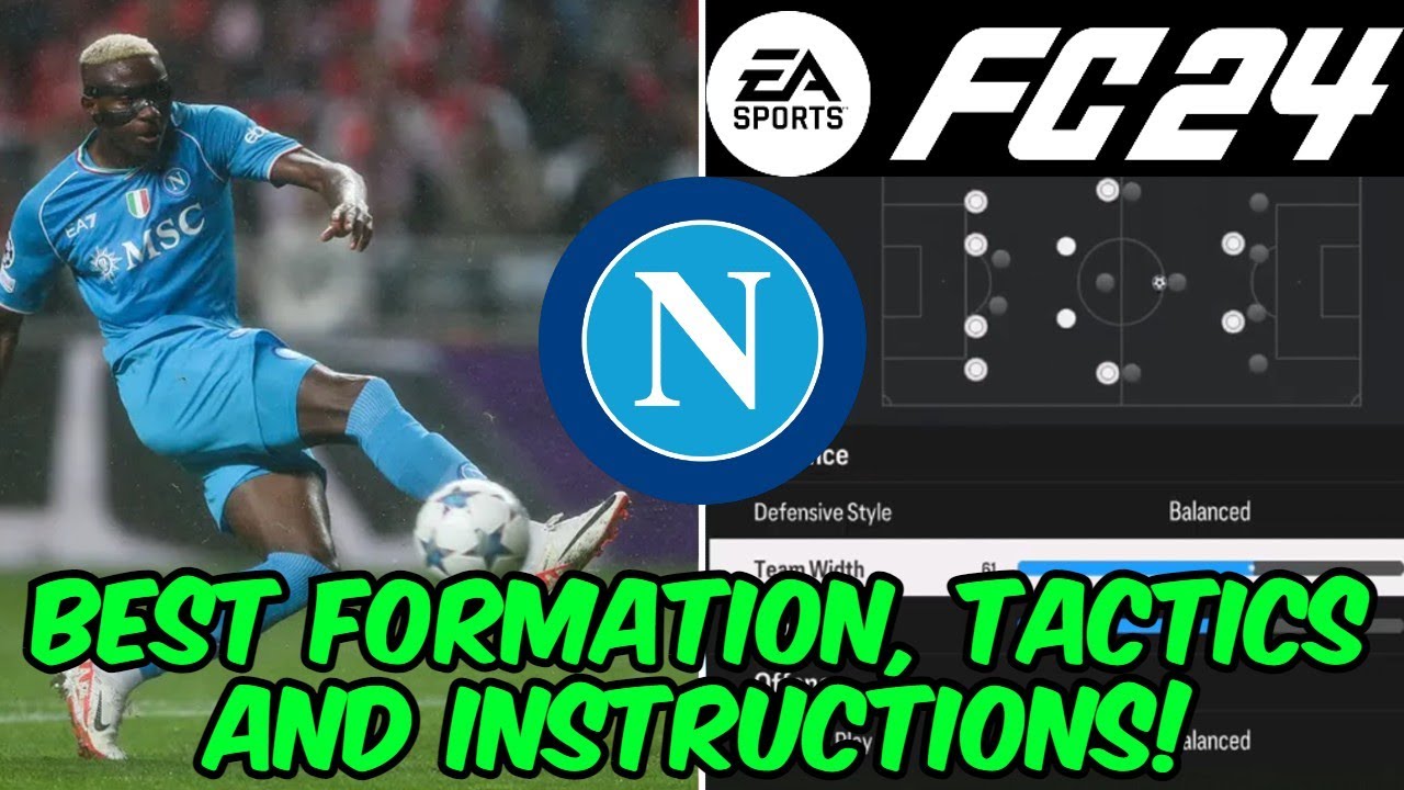 EA FC 24 - BEST NAPOLI Formation, Tactics and Instructions - YouTube