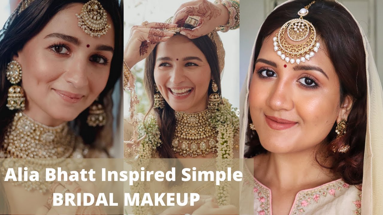 ALIA BHATT Inspired Simple Wedding Makeup Look | Simple Bridal STEP BY ...