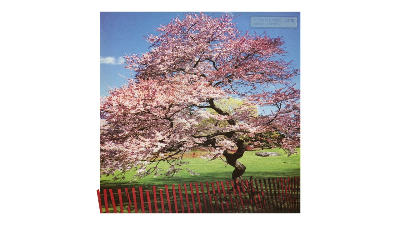 A Reminiscent Drive – Mercy Street (Full Album) - YouTube