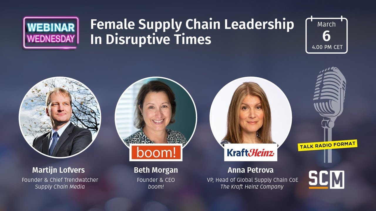 SCM Webinar Wednesday | Female Supply Chain Leadership In Disruptive ...