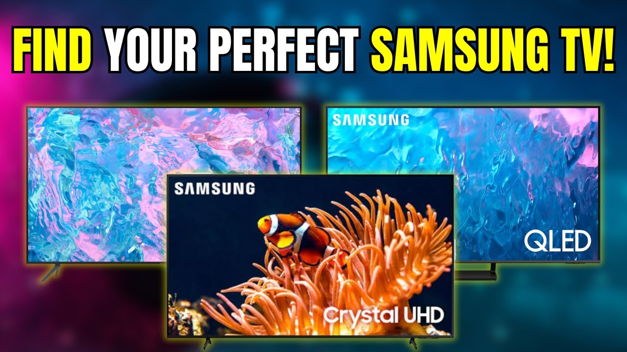Top 3 Samsung Smart TVs in 2025: Which One Should You Buy? - YouTube