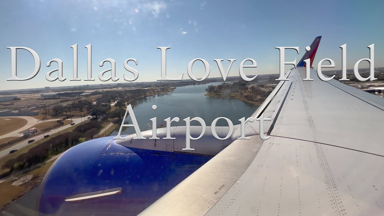 Landing at DALLAS LOVE FIELD Airport 4k - YouTube
