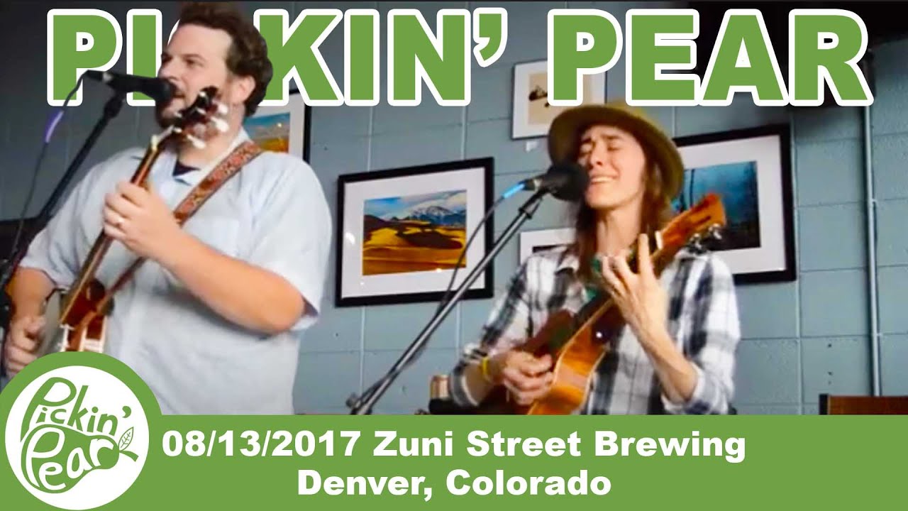 The Pickin' Pear 08-13-2017 Zuni St Brewing - YouTube