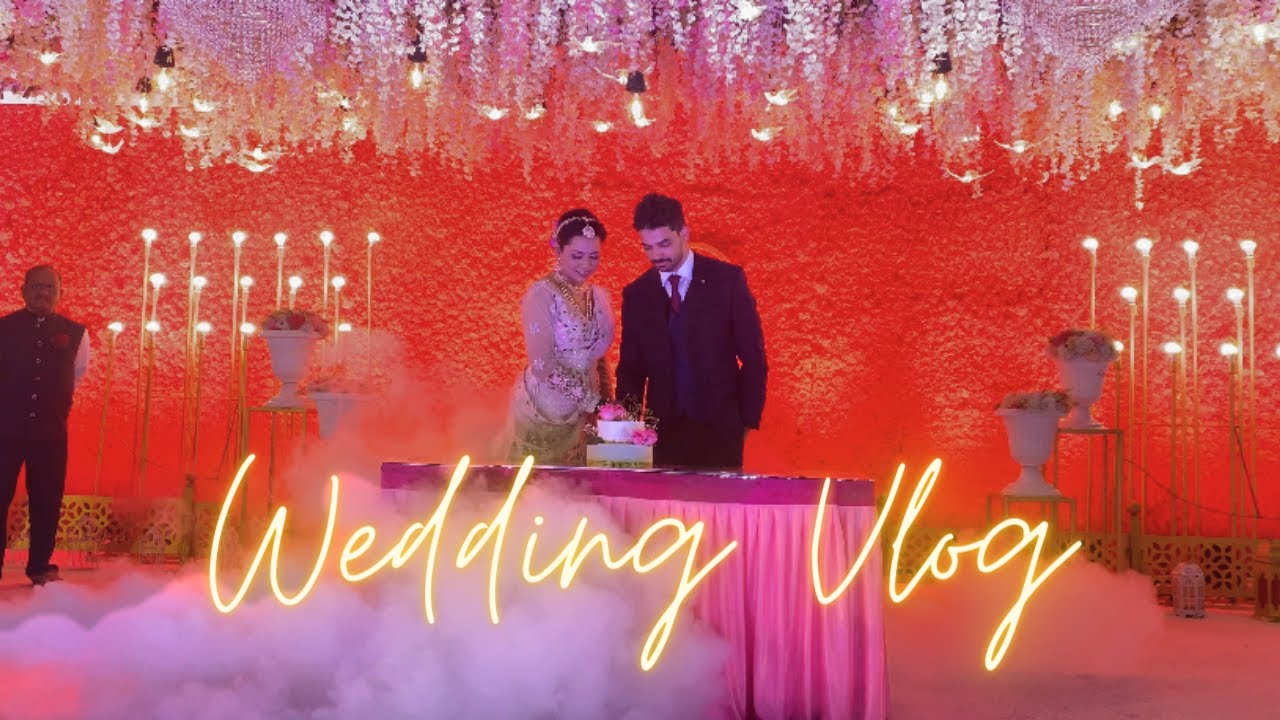 Wedding Vlog | Vlog 25 | - YouTube