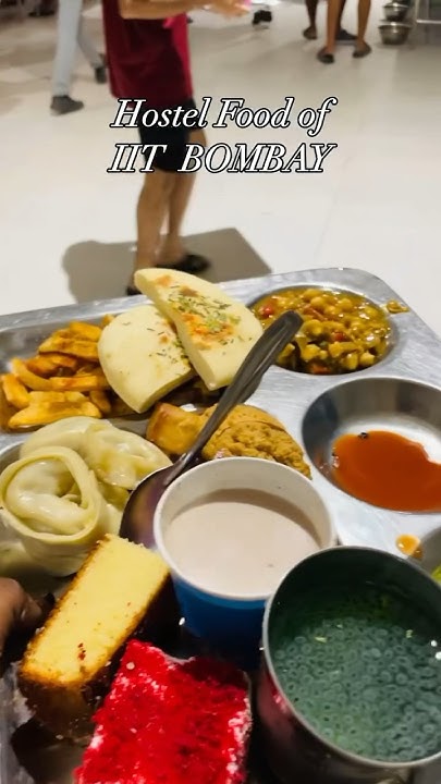 Hostel food 😳 of IIT BOMBAY #iitbombay #iit #jee #hostel #food #shorts #trending #viral #iitjee ...
