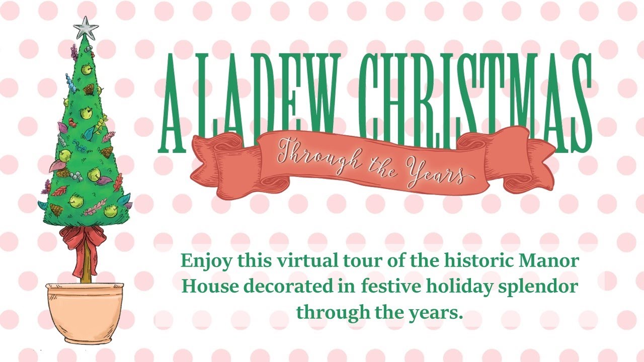 Ladew Christmas Through the Years - YouTube