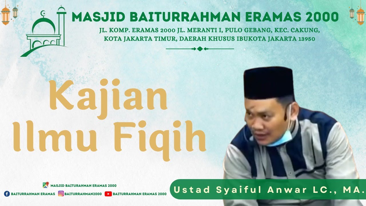 Kajian Kitab Fiqih Harta. Bab: Akad Syirkah, Oleh Ustadz Syaiful Anwar ...