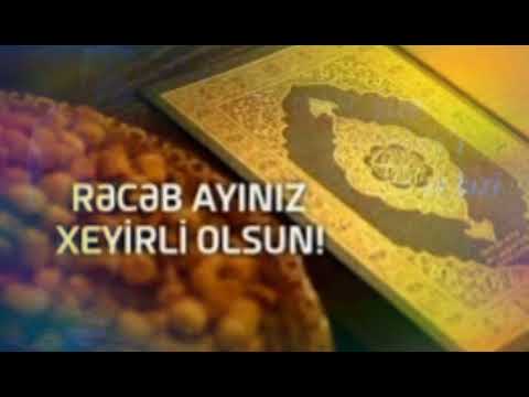 Rəcəb ayi -Haci Şahin dini status
