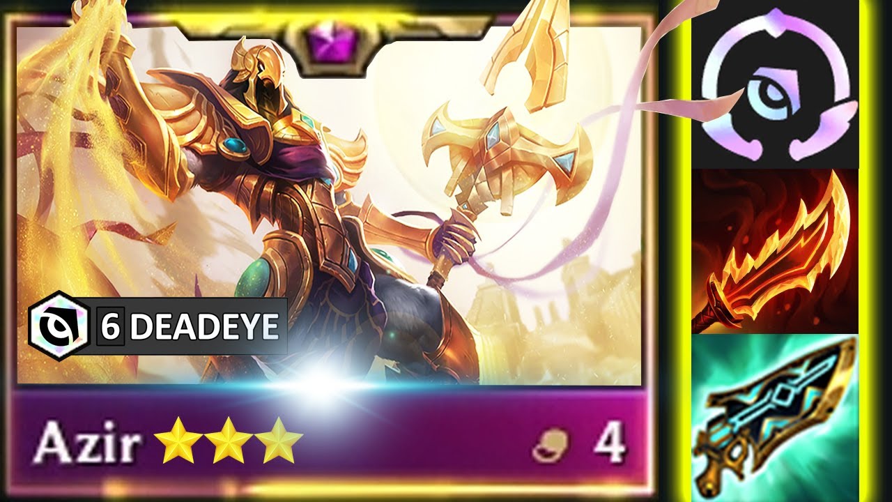TFT Set 9: What if The Emperor Azir ⭐⭐⭐ became Deadeye? - YouTube
