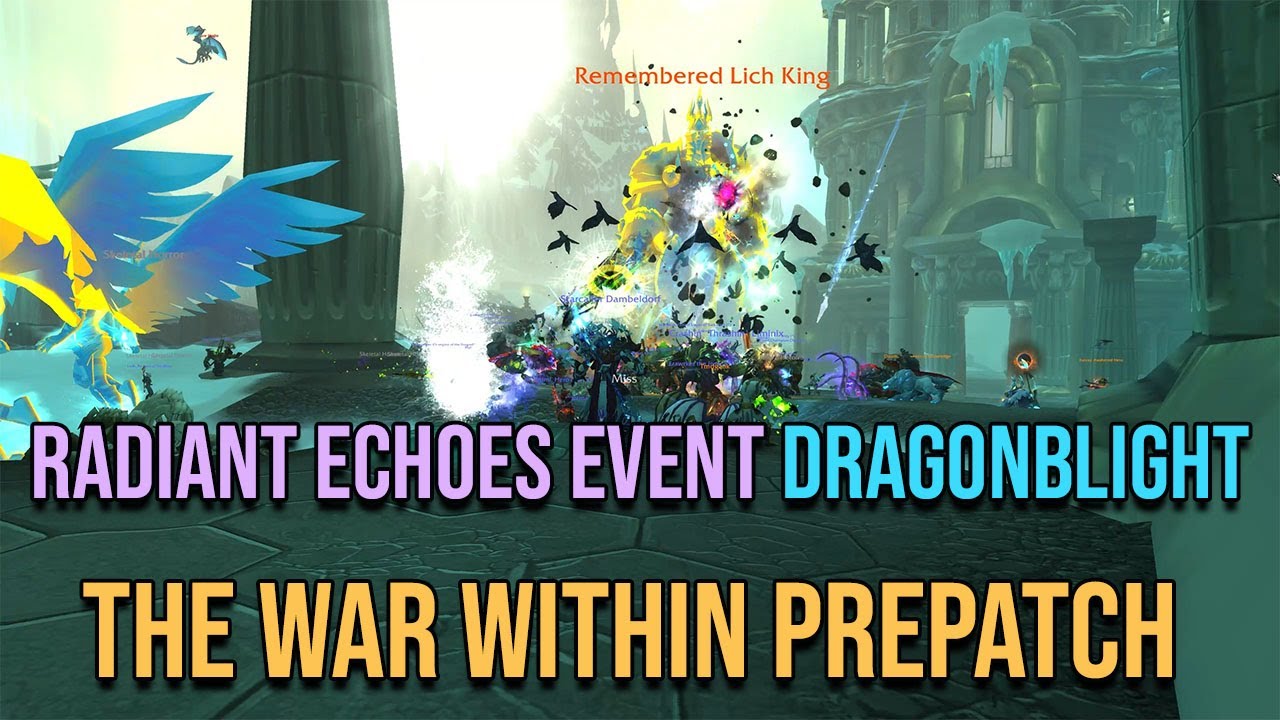 Radiant Echoes Event - Dragonblight - PRE Patch World of Warcraft The ...