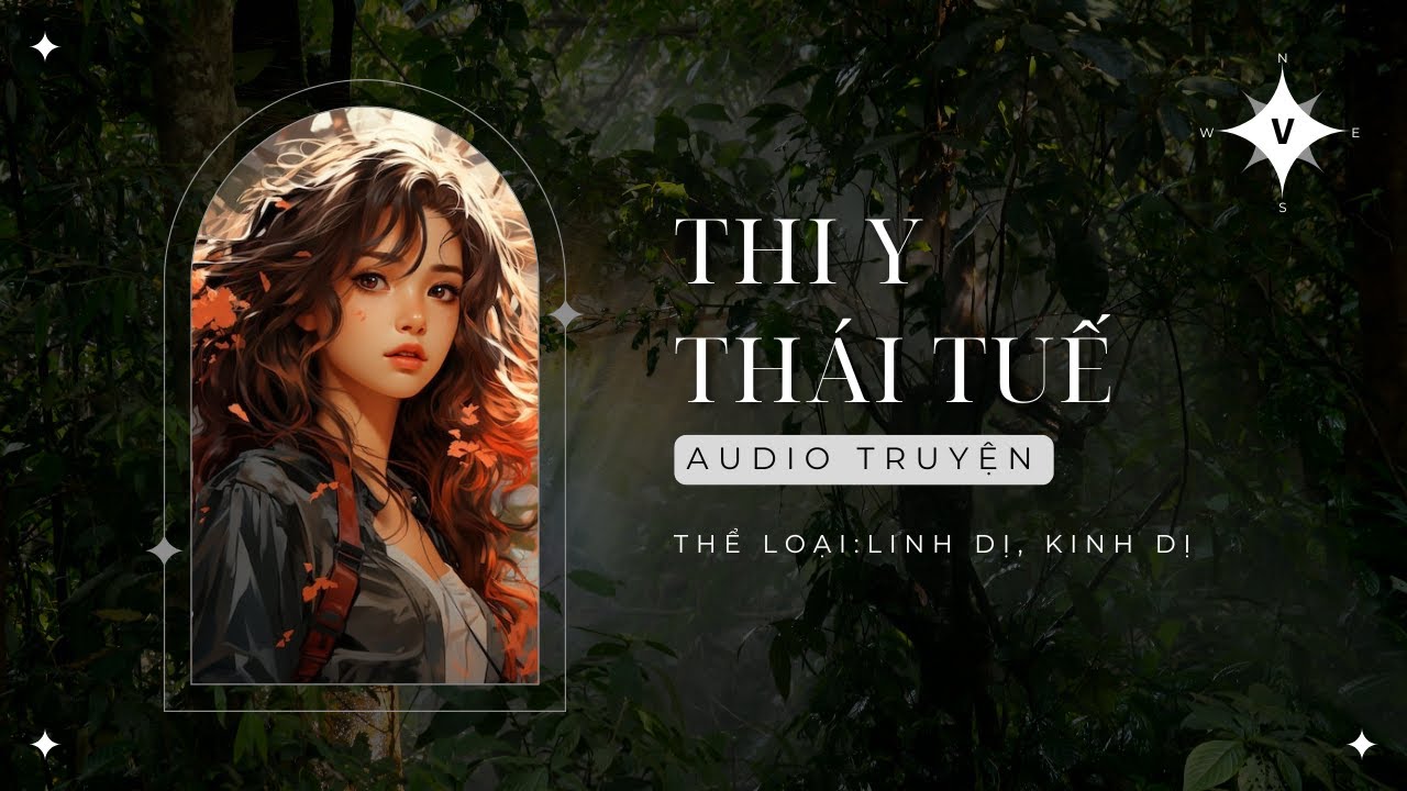 TRUYỆN KINH DỊ || THI Y THÁI TUẾ - FULL || LÚA LÚA - YouTube