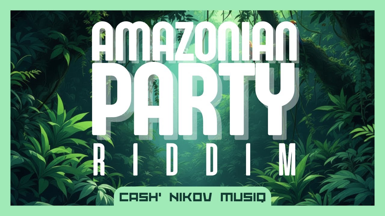Amazonian Party Riddim – Dynamic Dancehall Instrumental 2025 (Free Beat ...