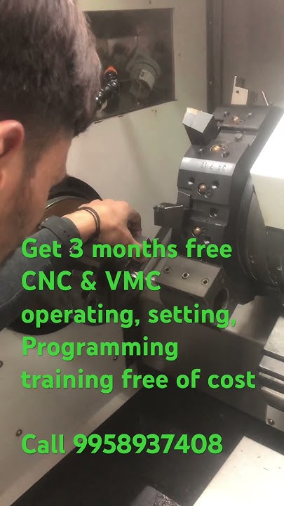 Learn full CNC &VMC machine operating,setting, Programming free of cost ,call 9958937408 - YouTube
