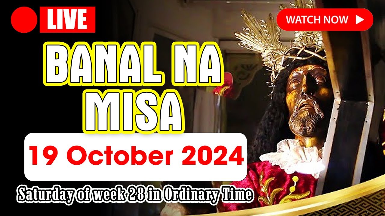 🔴QUIAPO CHURCH LIVE MASS TODAY - 4:00 AM Sat OCTOBER 19, 2024 ...