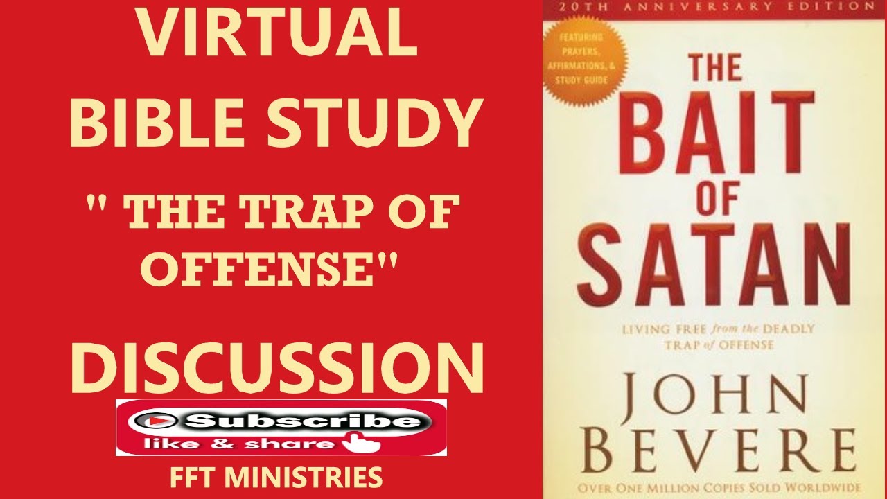 THE BAIT OF SATAN: THE TRAP OF OFFENSE// LESSON 1 - YouTube