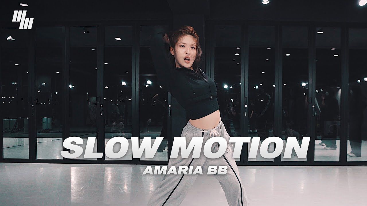 Amaria BB - Slow Motion Dance | Choreography by 송예림 YE RIM | LJ DANCE ...