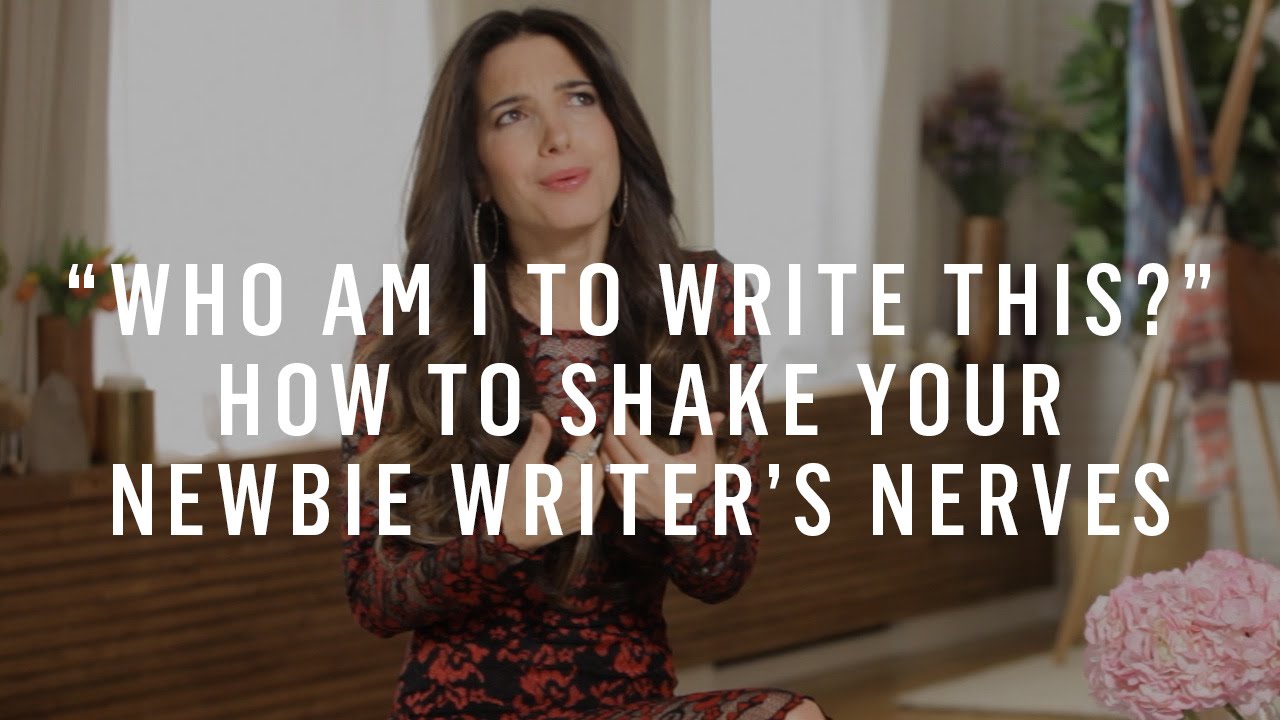 “Who Am I To Write This?” How To Shake Your Newbie Writer’s Nerves ...