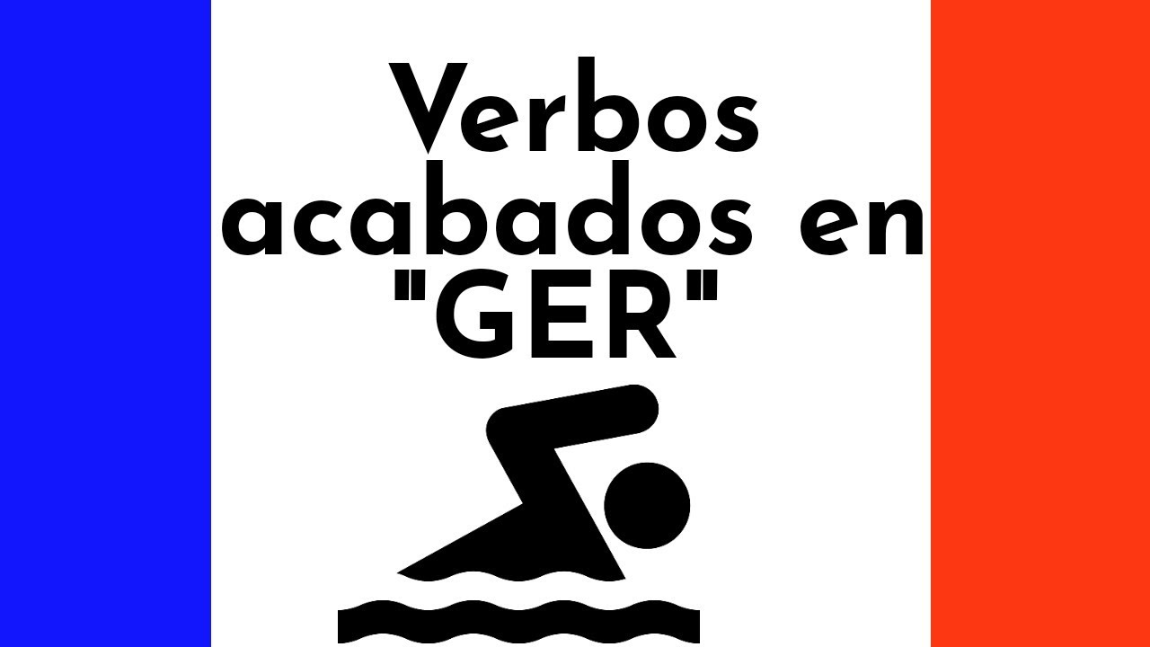 Conjugación del Verbo NAGER│presente indicativo│Verbos acabados en 'GER ...