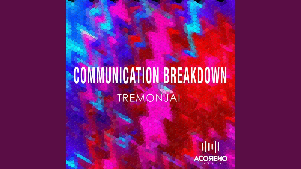 Communication Breakdown - YouTube