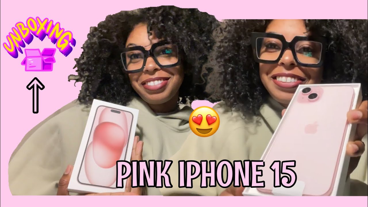 Unboxing IPhone 15 Plus PINK YouTube