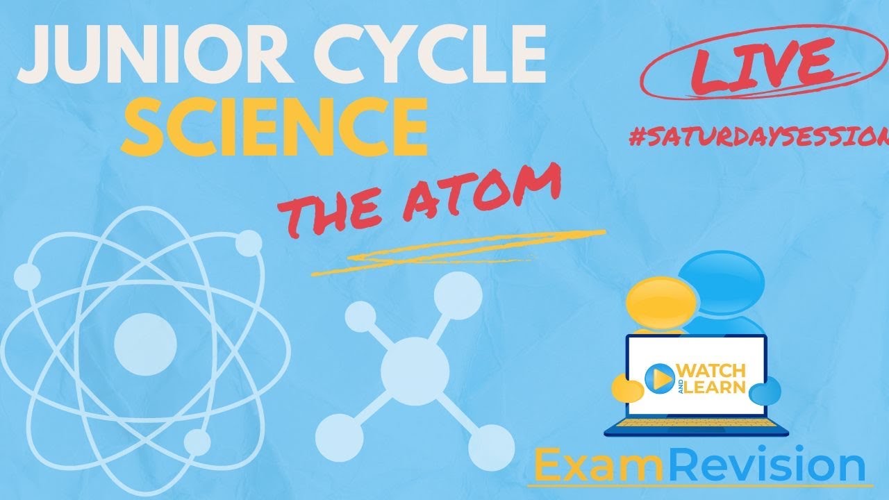 Junior Cycle Science - The Atom & Predicting Atoms in Compounds - YouTube