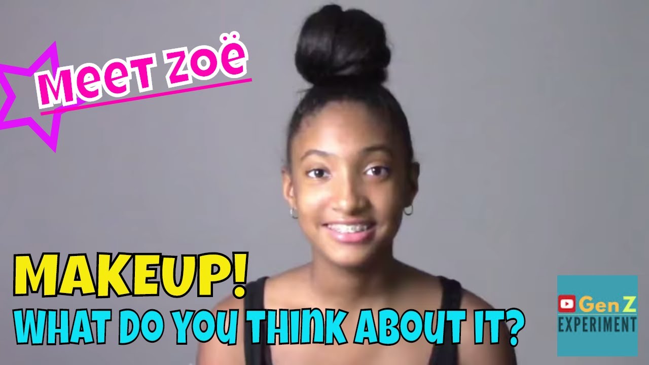 WHAT DO TEENS THINK ABOUT MAKEUP? | Gen Z and Beauty | GenZ Experiment ...
