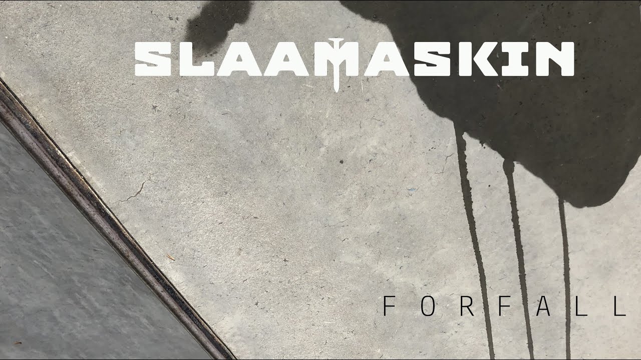 Slaamaskin - Forfall - Lyrikk kinogram - YouTube