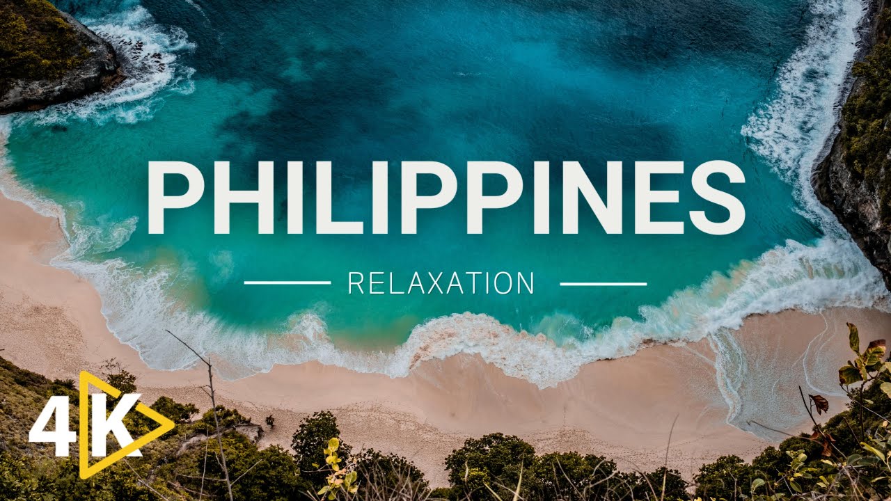Philippines 4K - Relaxing Piano and Scenic Views - YouTube