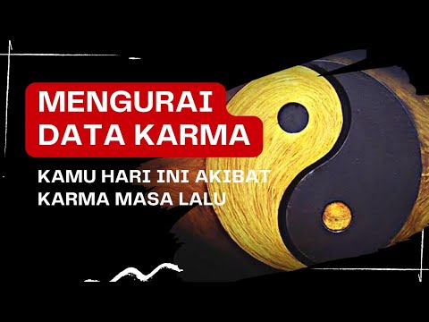 MENGURAI DATA KARMA - YouTube