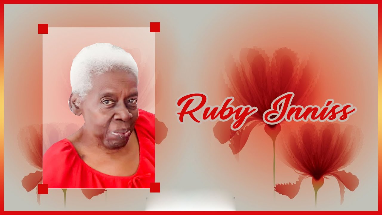 Celebrating the Life of Ruby Inniss - YouTube