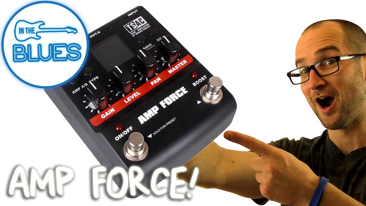 Nux Amp Force Amp Simualtion Pedal Demo - YouTube
