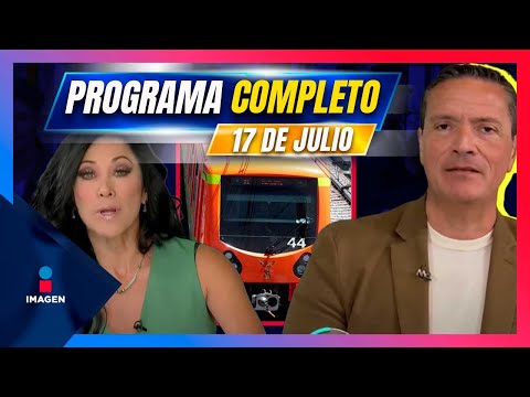 Noticias con Francisco Zea | Programa completo 17 de julio de 2023