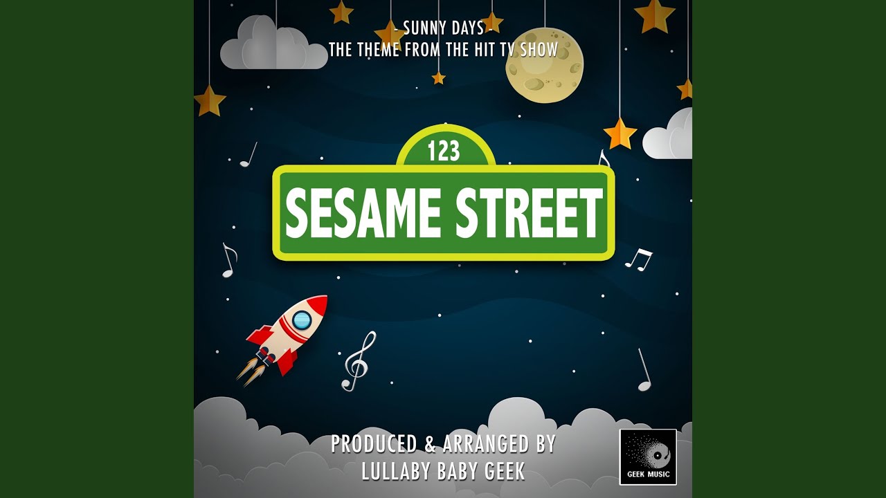 Sunny Days (From "Sesame Street") (Lullaby Version) - YouTube