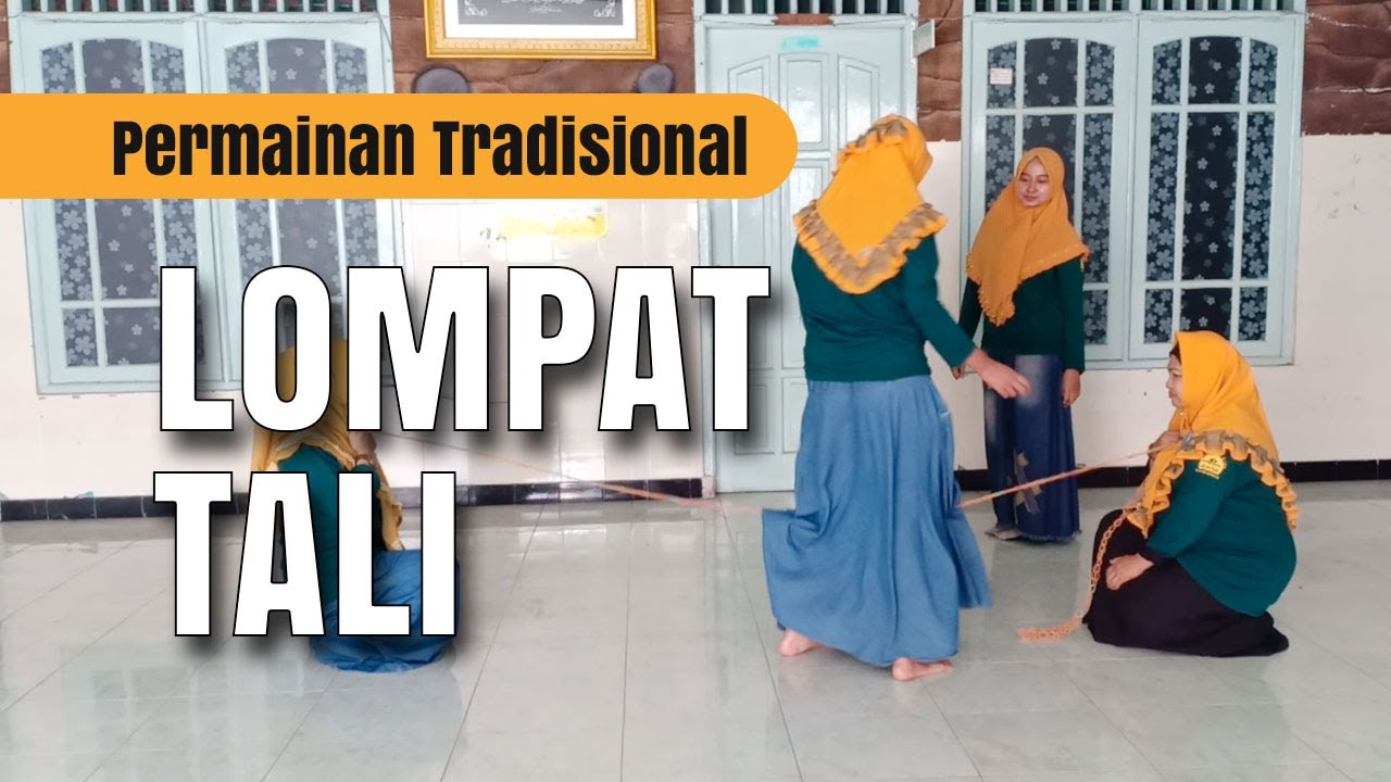 Permainan Tradisional Lompat Tali - YouTube