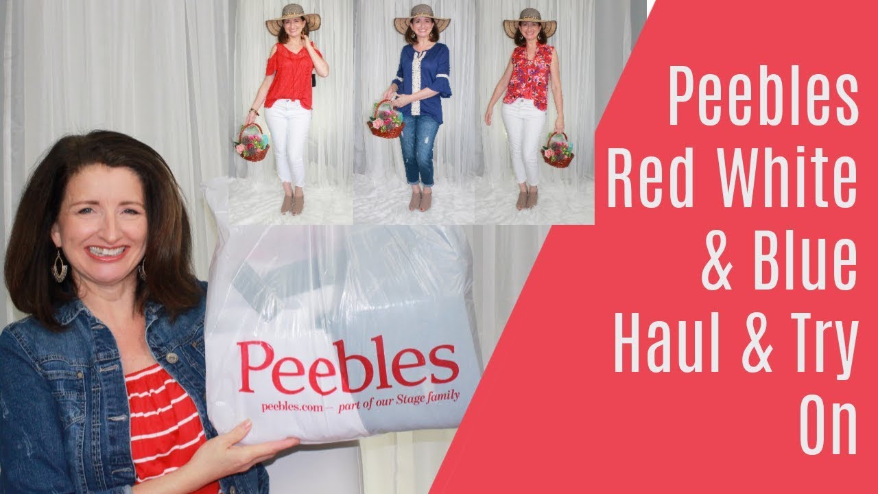 Peebles Spring 2019 Red, White & Blue Haul & Try On - YouTube