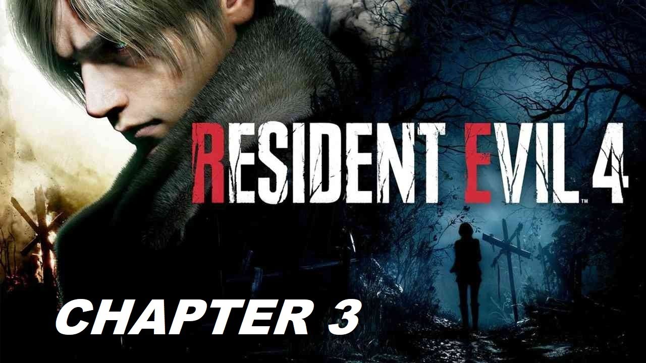 Resident Evil 4 (Remake) Chapter 3 - YouTube