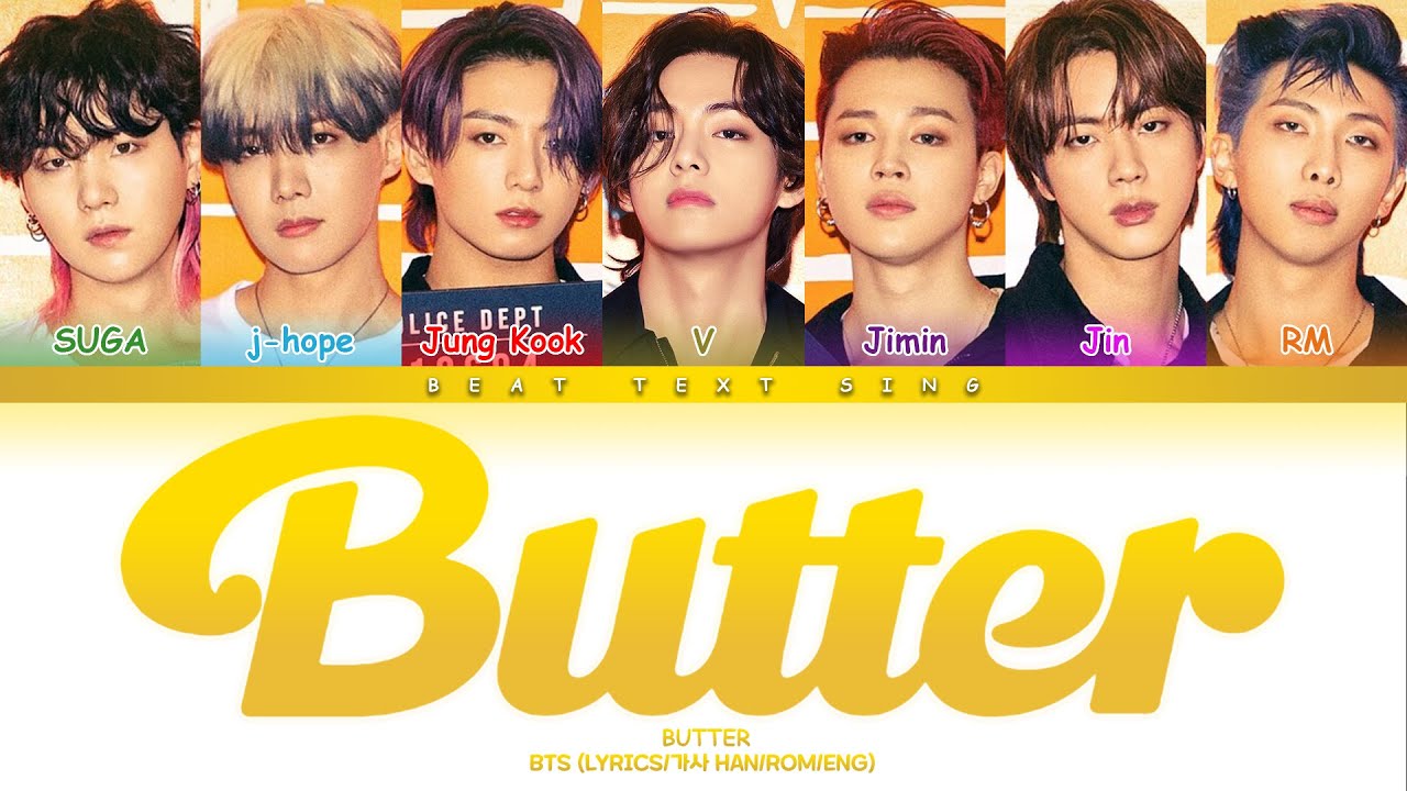 BTS Butter Color Coded Lyrics/가사 (Han/Rom/Eng) - YouTube