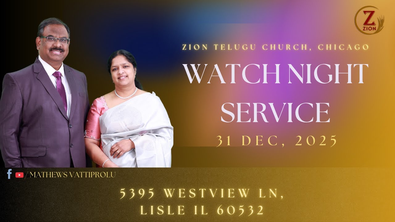 Watch Night Service || 31-Dec-2025 || Zion Telugu Church || Ps Mathews ...