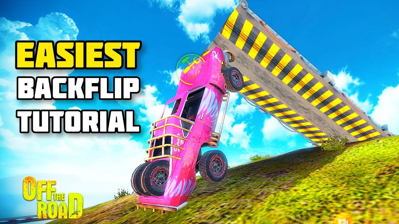 TUTORIAL, EASIEST TRICK TO DO BACKFLIP FOR CAR AND TRUCK | OFF THE ROAD ...