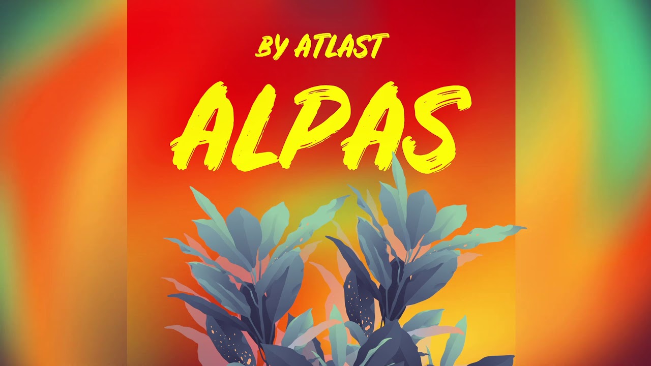 by ATLAST - Alpas (Official Audio) - YouTube
