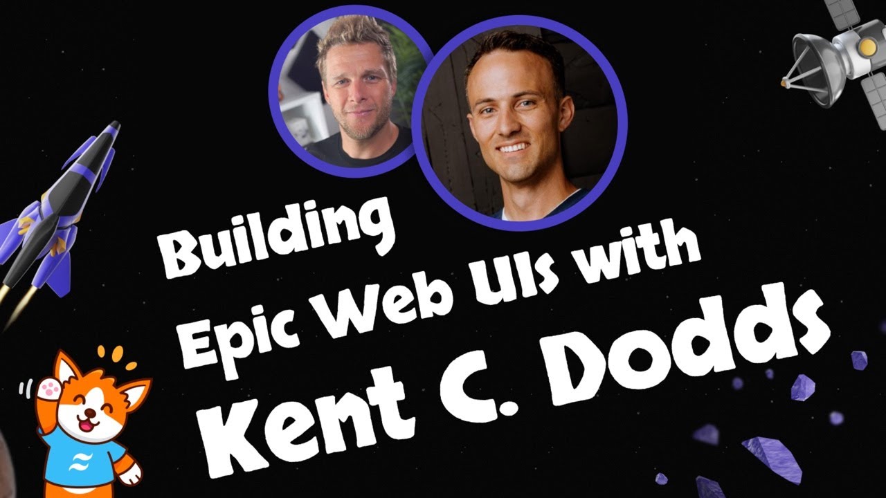 Building Epic Rockets with Kent C. Dodds 🚀🪐 - YouTube