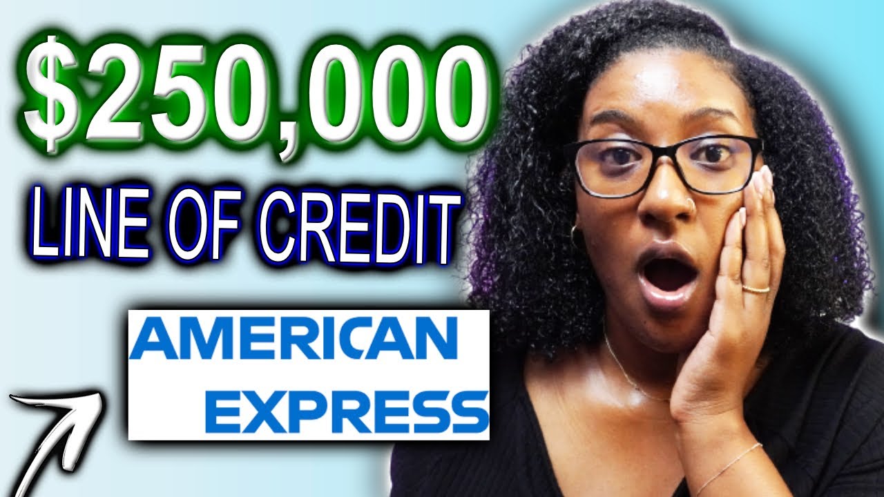$250,000 AMEX Business LINE OF CREDIT 🤑 - YouTube
