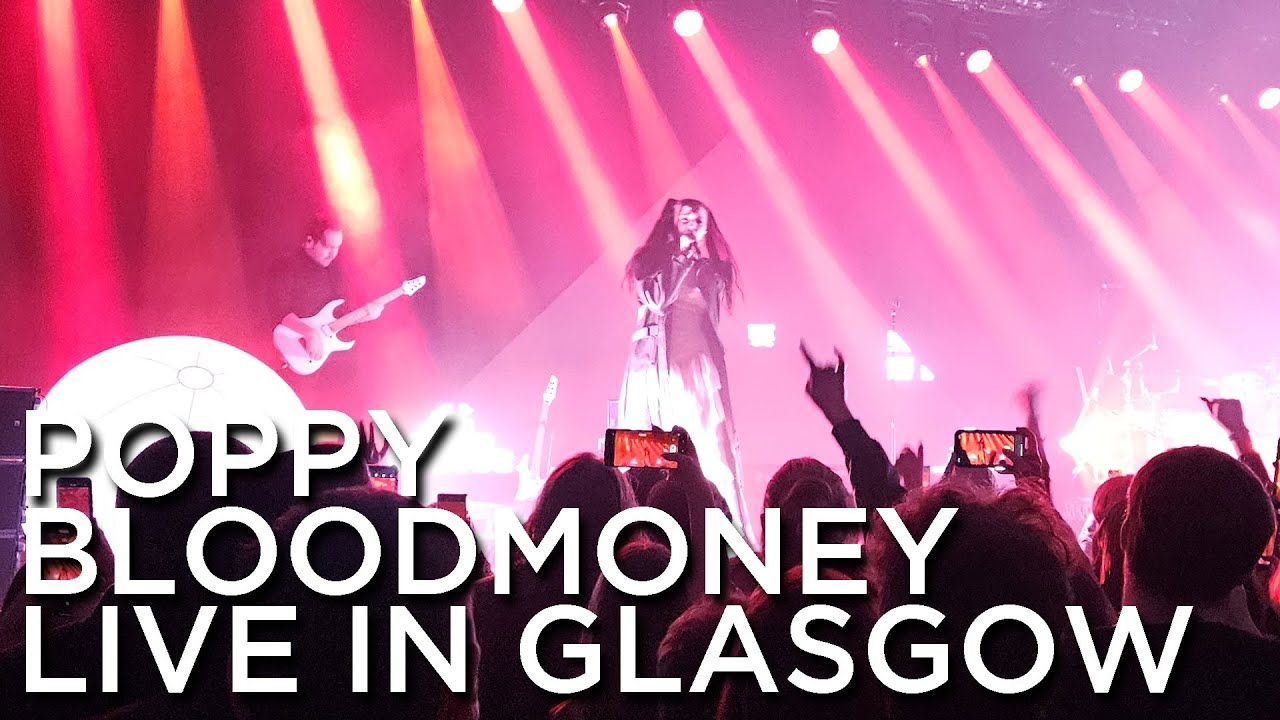 2024-02-15 'Poppy' Live @ Barrowland Ballroom, Glasgow, UK ('BLOODMONEY ...